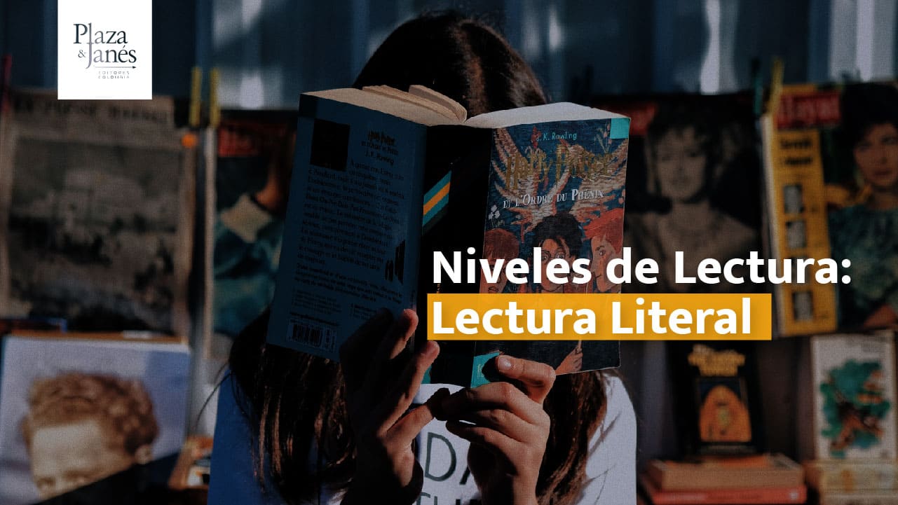 Niveles de Lectura: La Lectura Literal